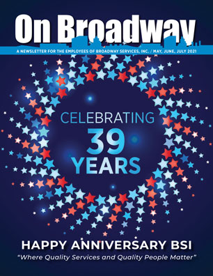 NEWSLETTER - Broadway Services, Inc. | A Premier Contract Services Company