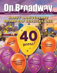 NEWSLETTER - Broadway Services, Inc. | A Premier Contract Services Company